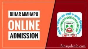 Bihar MMHAPU MBA & PG Admission Online 2021 – Apply Start