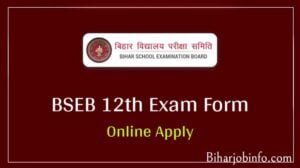 BSEB 12th Exam Form 2026: Apply Last Date Extended